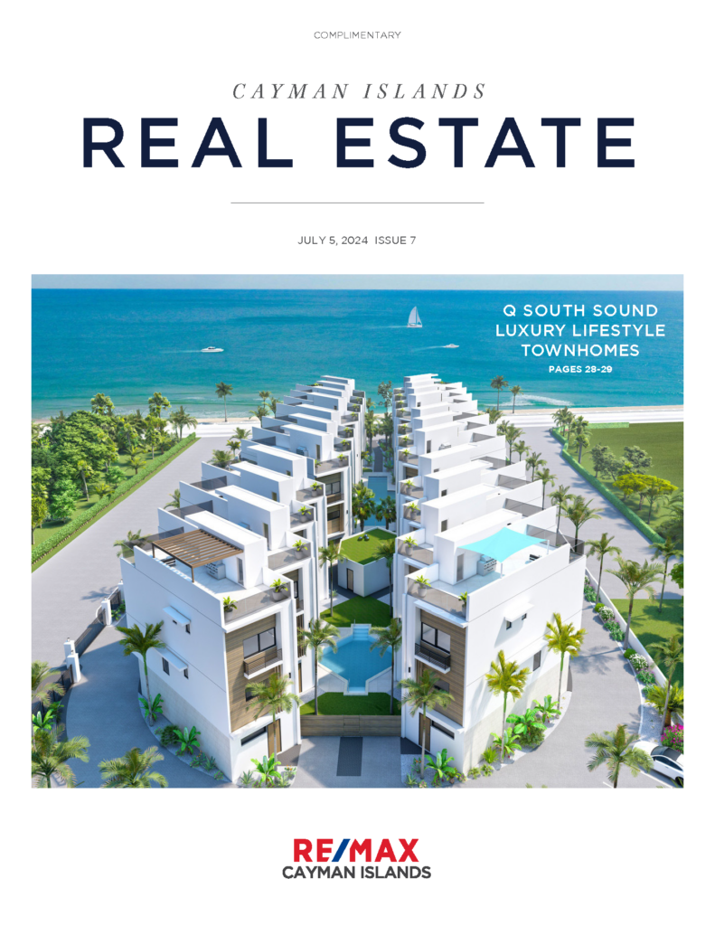 Cayman Islands Real Estate Magazine - July 4, 2024 - RE/MAX Cayman Islands